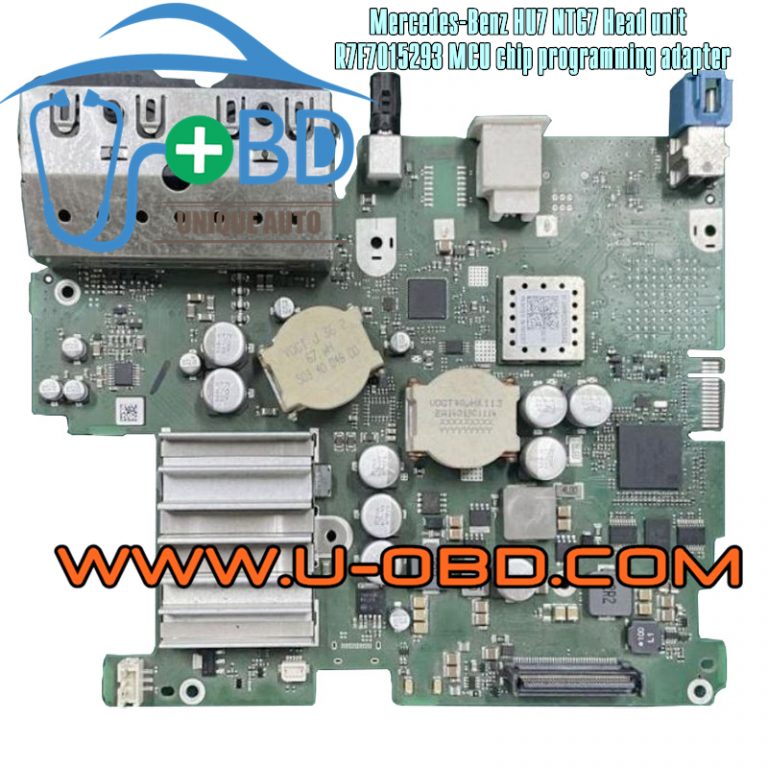 Mercedes-Benz HU7 NTG7 Head unit RH850 MCU R7F7015293 Chip programming ...